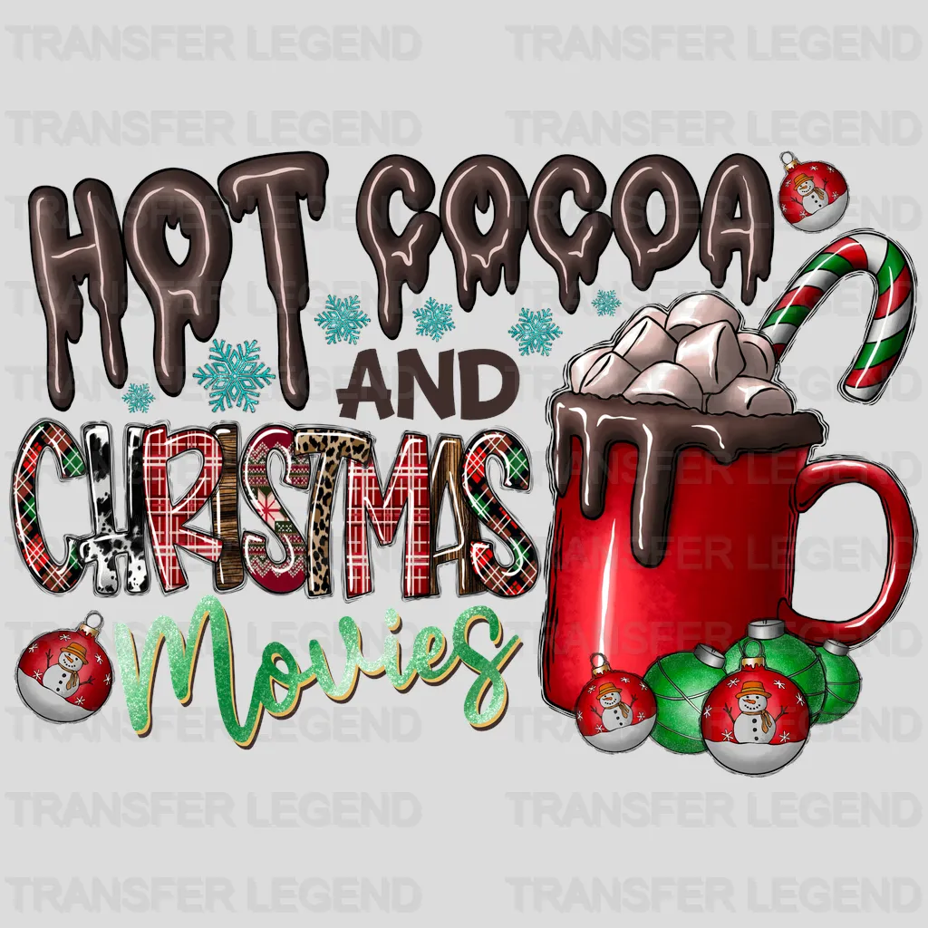 HOT COCOA AND CHRISTMAS MOVIES Christmas Design - DTF heat transfer