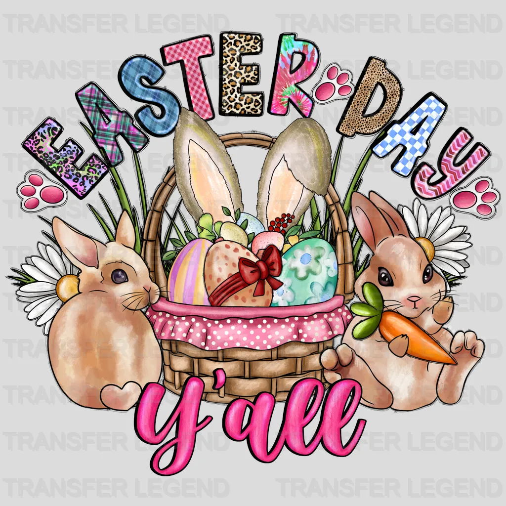 Easter Day Y'all Design - DTF heat transfer