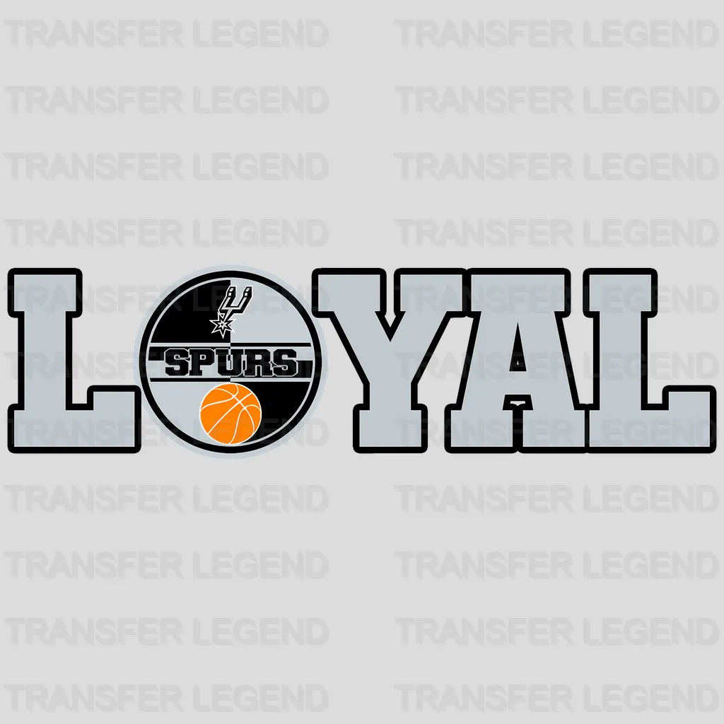San Antonio Spurs NBA San Antonio Loyal DTF Iron On Transfer