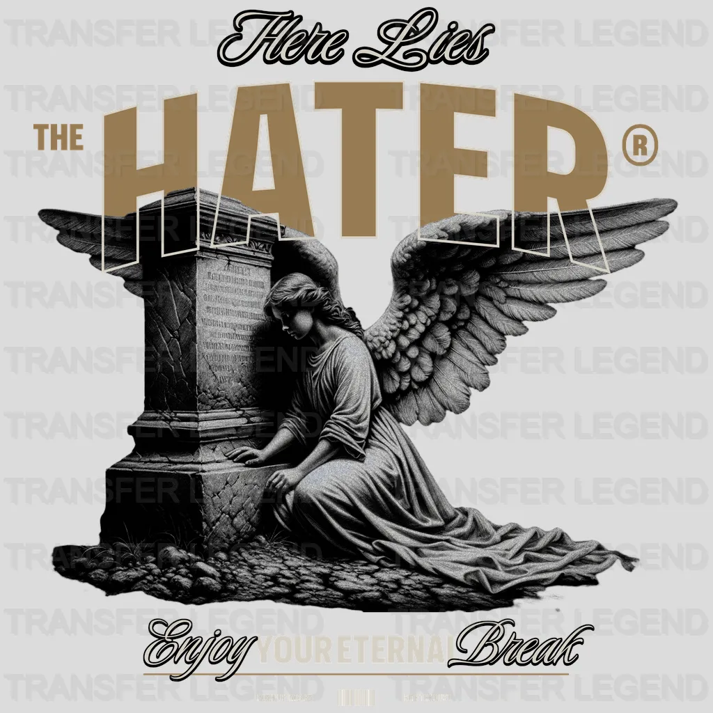 The Hater Streetwear Design - DTF Heat Transfer