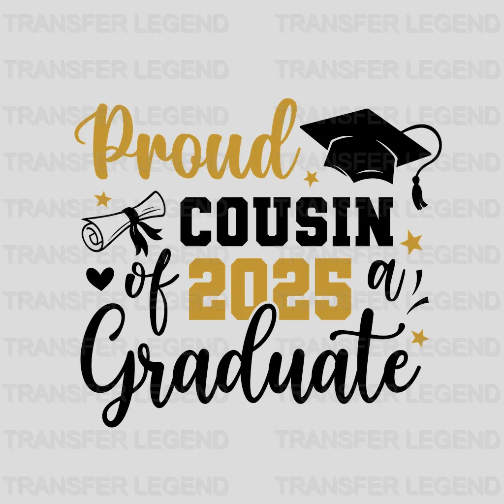 Proud Cousin Graduation Design - DTF Heat Transfers