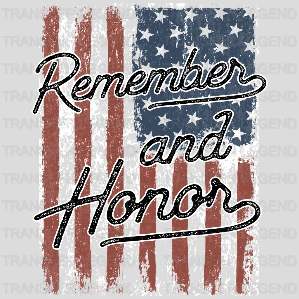 Remember And Honor - Memorial Day DTF Transfer